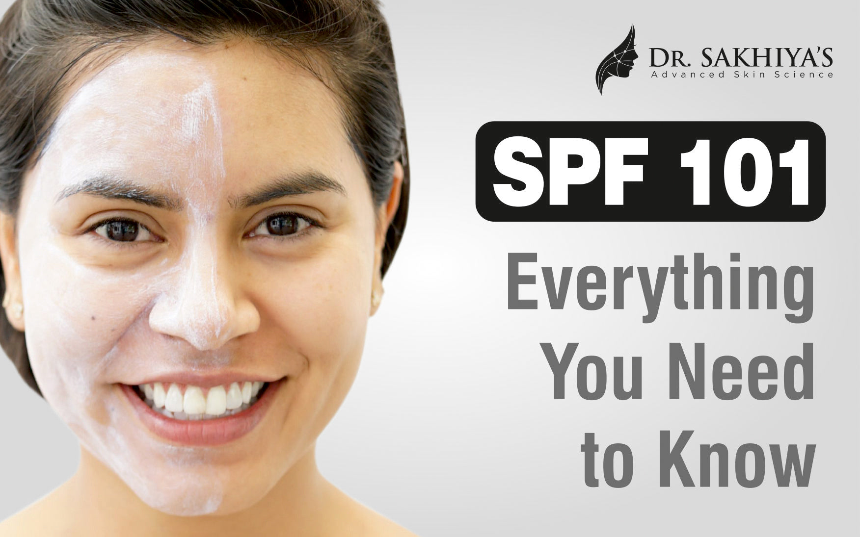 How High Spf Sunscreen Benefits The Skin Dr Sakhiyas Advanced